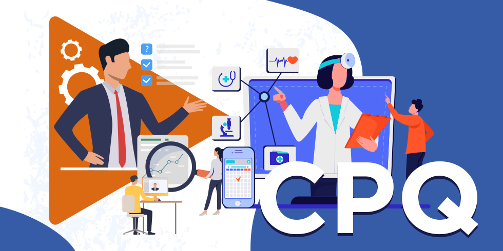 How CPQ Drives Cohesion and Efficiency in Life Sciences Organizations